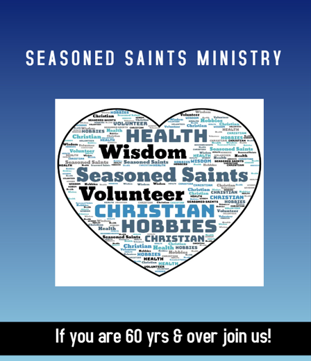 Seasoned Saints Ministry | 2nd Thursdays at 6:00 PM